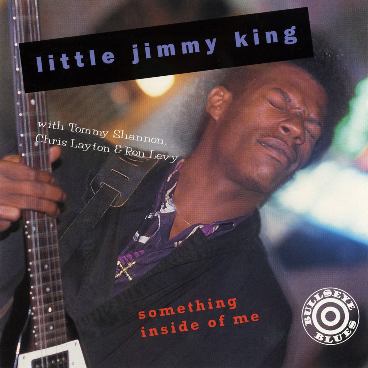 Album review: Little Jimmy King, Something Inside of Me - earofnewt.com